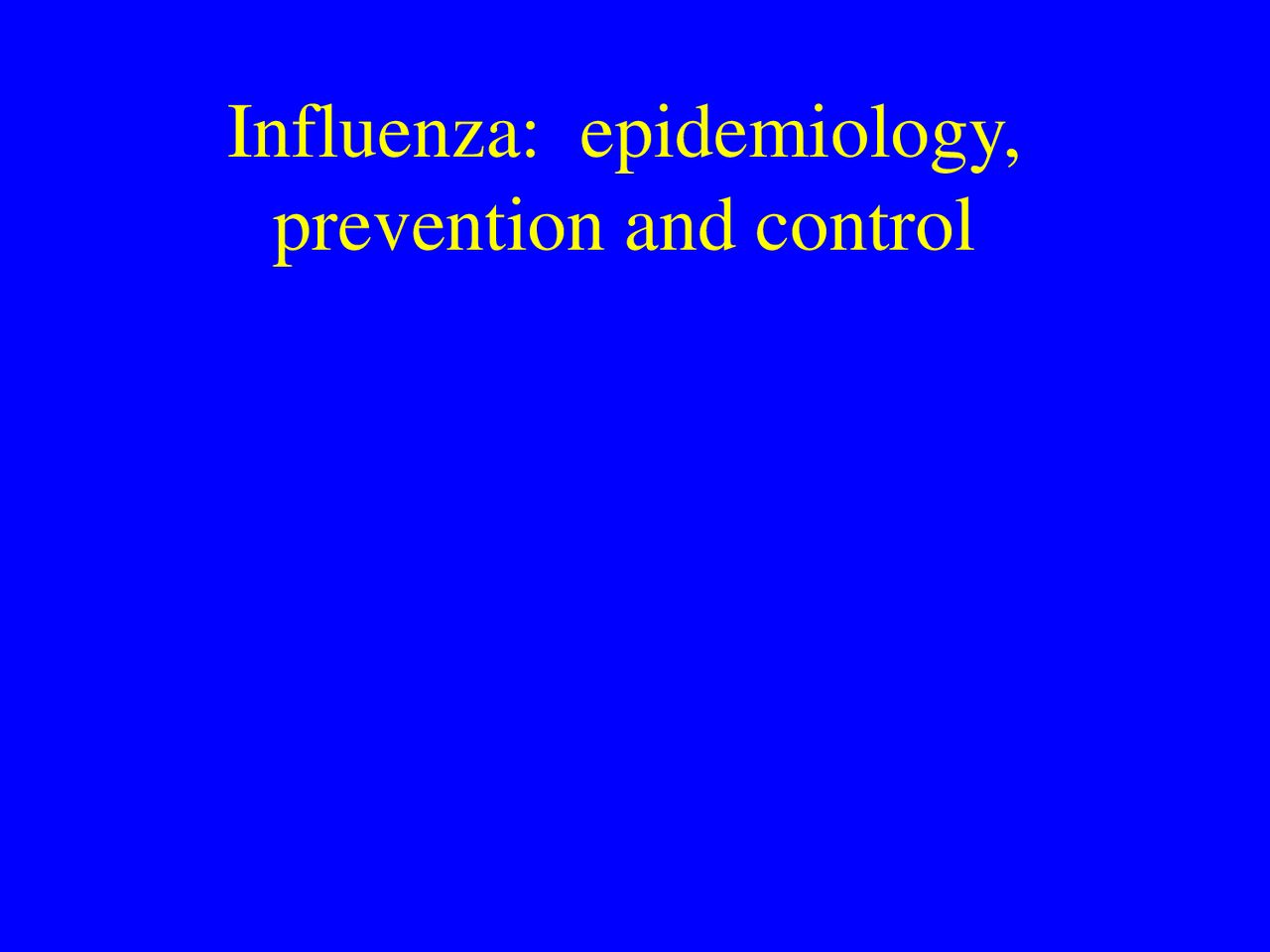 Influenza Health Lecture Slides Docsity