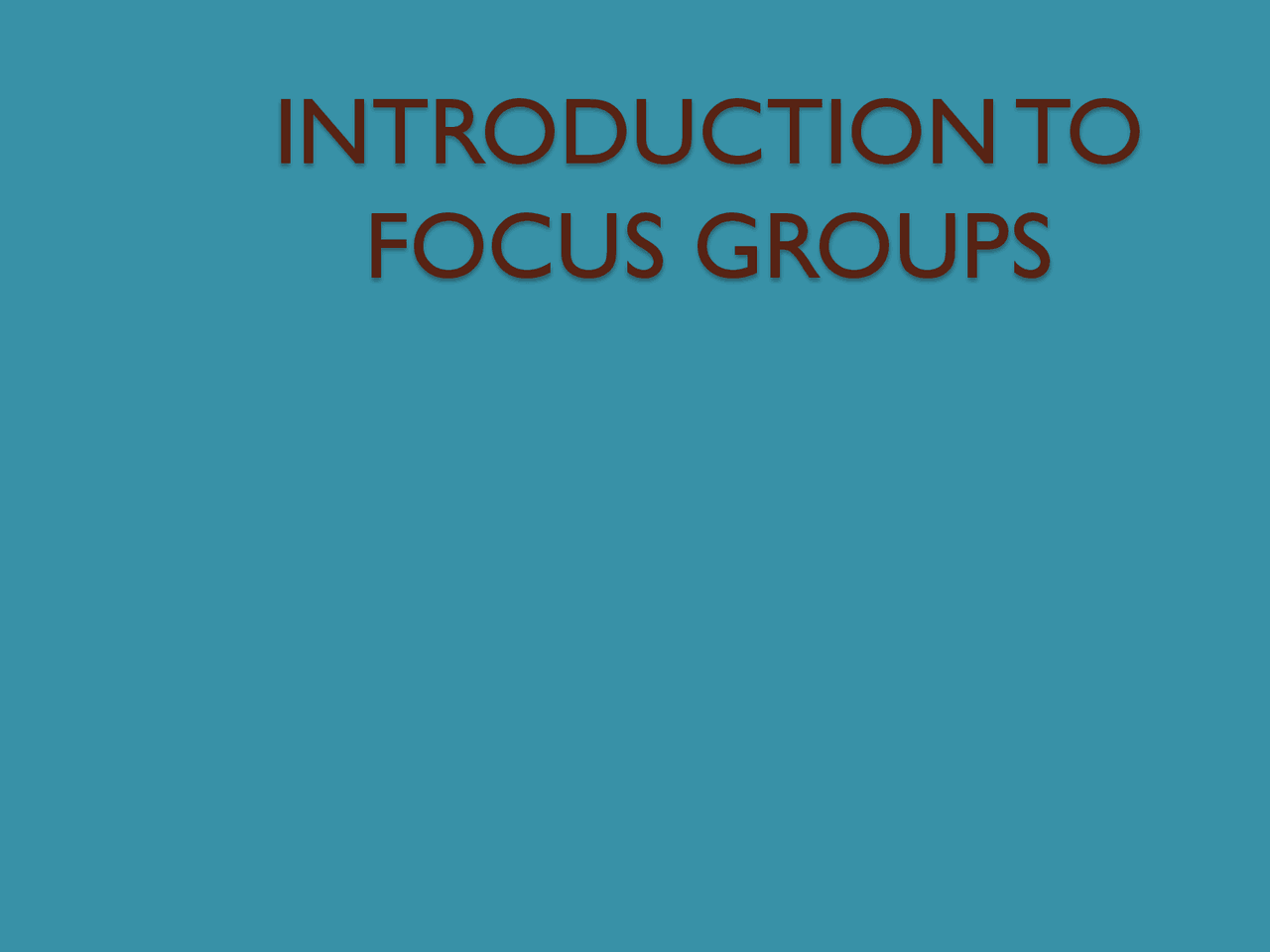 Focus Groups Health Lecture Slides Docsity