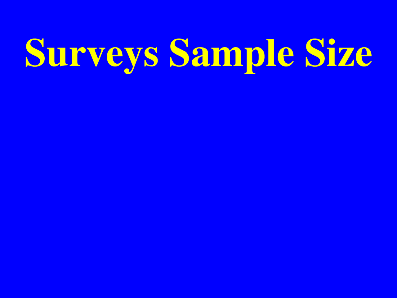 Surveys Sample Size Health Lecture Slides Docsity