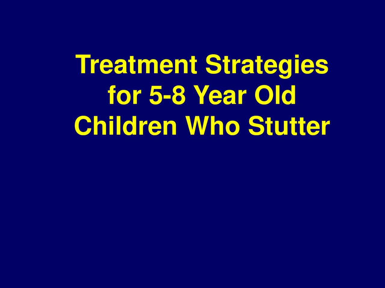 Treatment Strategies Health Lecture Slides Docsity
