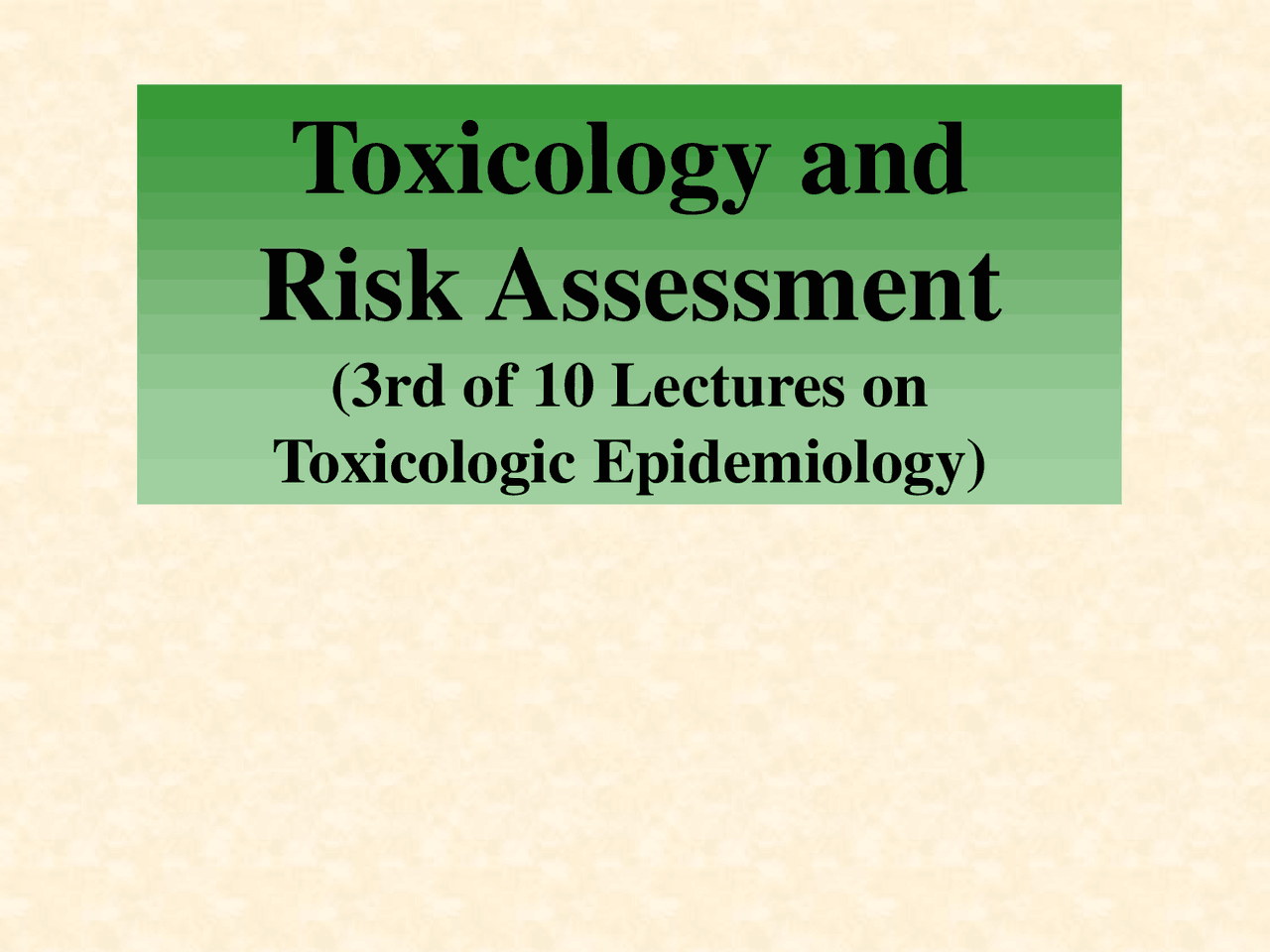 Risk Assessment Health Lecture Slides Docsity