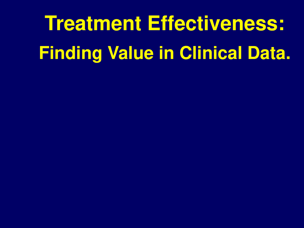 Treatment Effectiveness Health Lecture Slides Docsity
