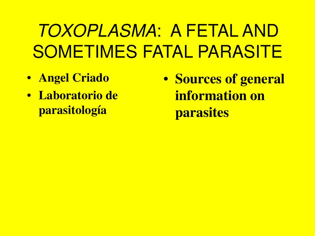 Toxoplasma - Health - Lecture Slides - Docsity