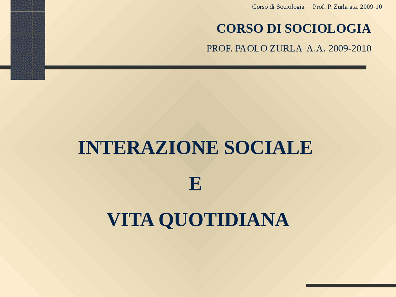 Giddens Cap 3 Interazione Sociale E Vita Quotidiana Docsity