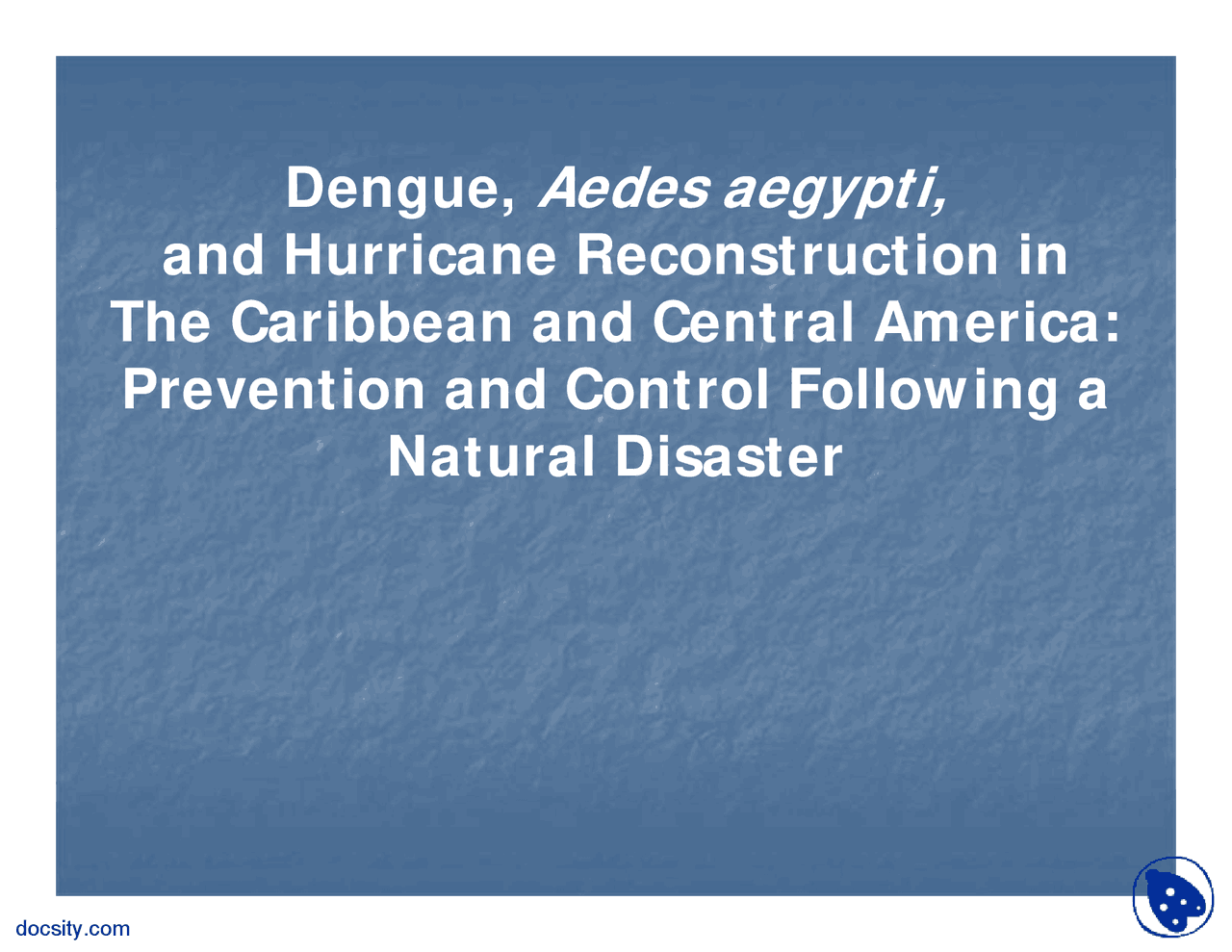 Dengue Health Lecture Slides Docsity