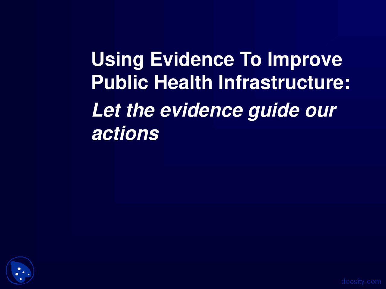 Public Health Infrastructure Health Lecture Slides Docsity