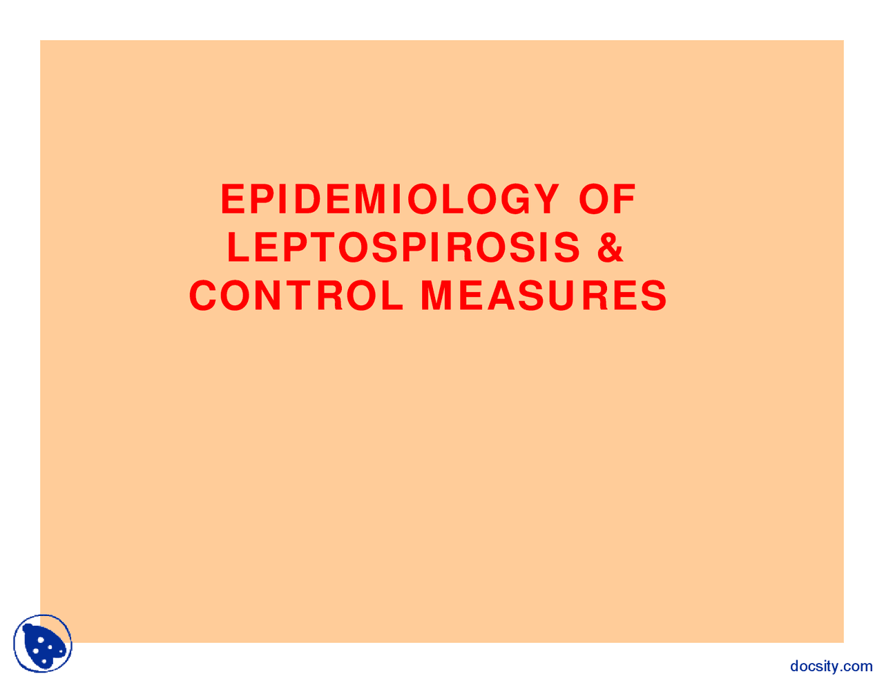 Leptospirosis Health Lecture Slides Docsity
