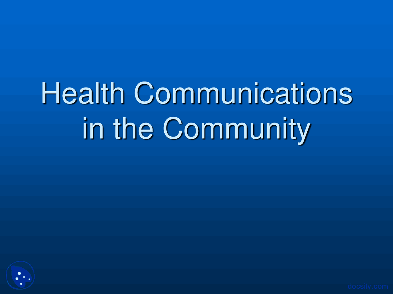 Health Communications Health Lecture Slides Docsity