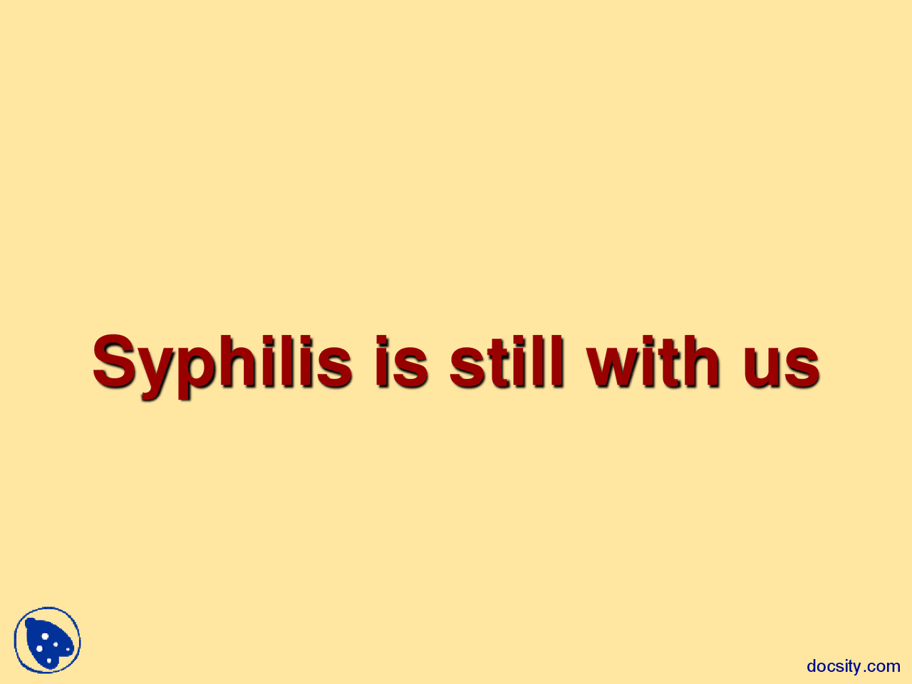 Syphilis Health Lecture Slides Docsity