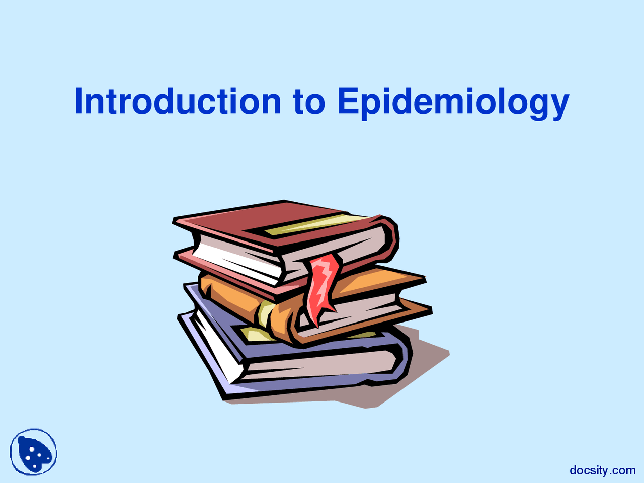 Introduction To Epidemiology Health Lecture Slides Slides Public