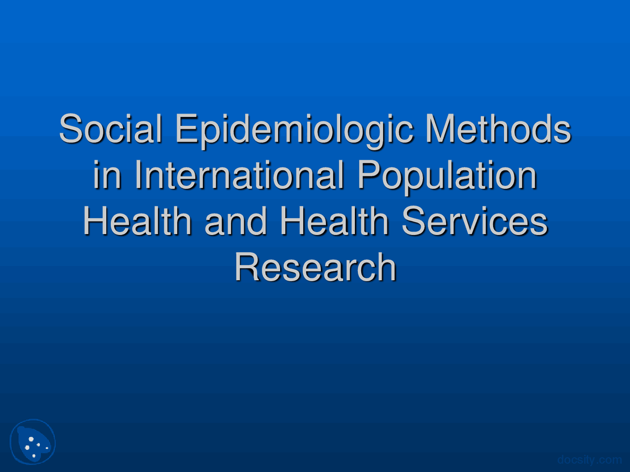 Social Epidemiologic Methods Health Lecture Slides Docsity