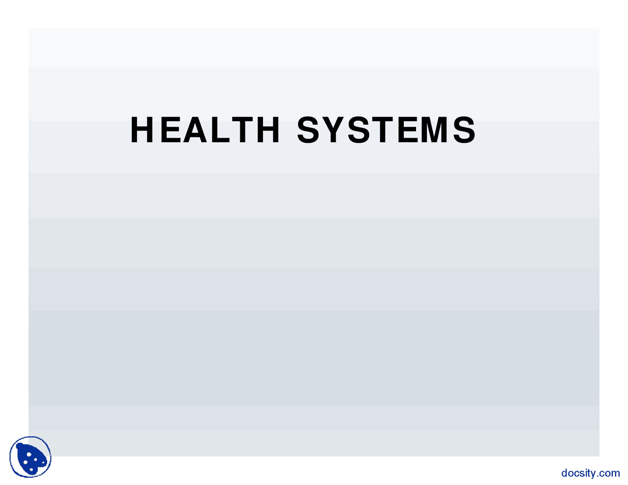 Health Systems Health Lecture Slides Docsity
