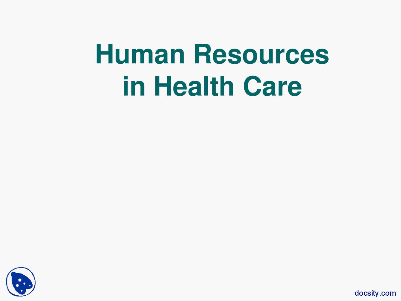 Human Resources Health Lecture Slides Docsity
