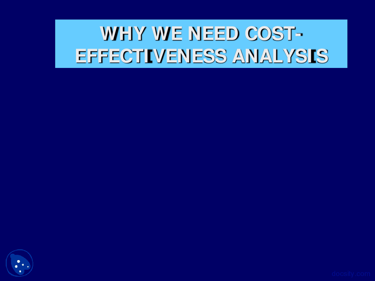 Cost Effectiveness Analysis Health Lecture Slides Docsity