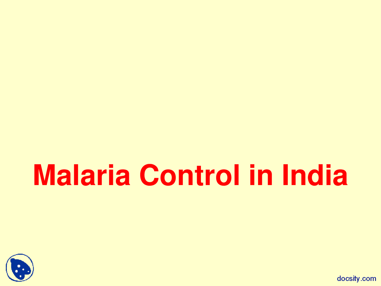 Malaria Control Health Lecture Slides Docsity