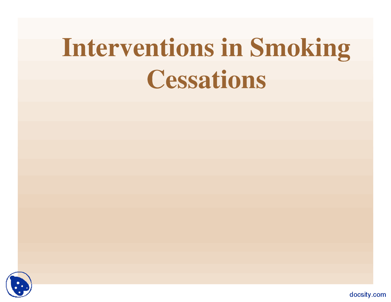 Smoking Cessations Health Lecture Slides Docsity