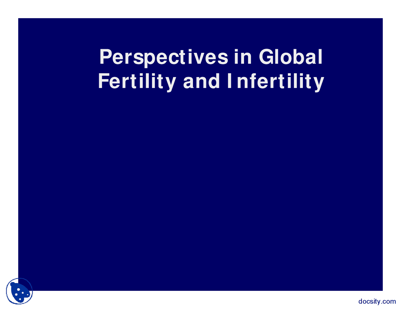 Fertility And Infertility Health Lecture Slides Docsity