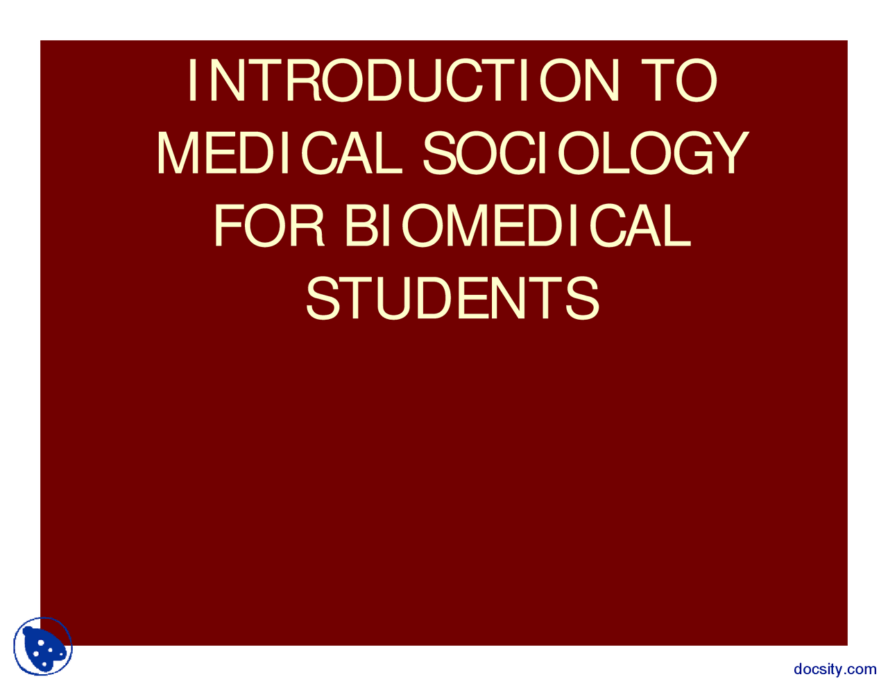 Medical Sociology Health Lecture Slides Docsity