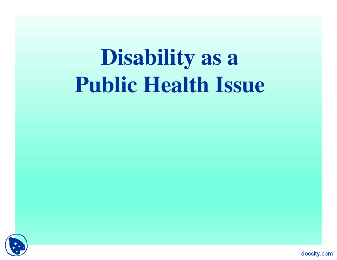 Public Health Issue Health Lecture Slides Docsity