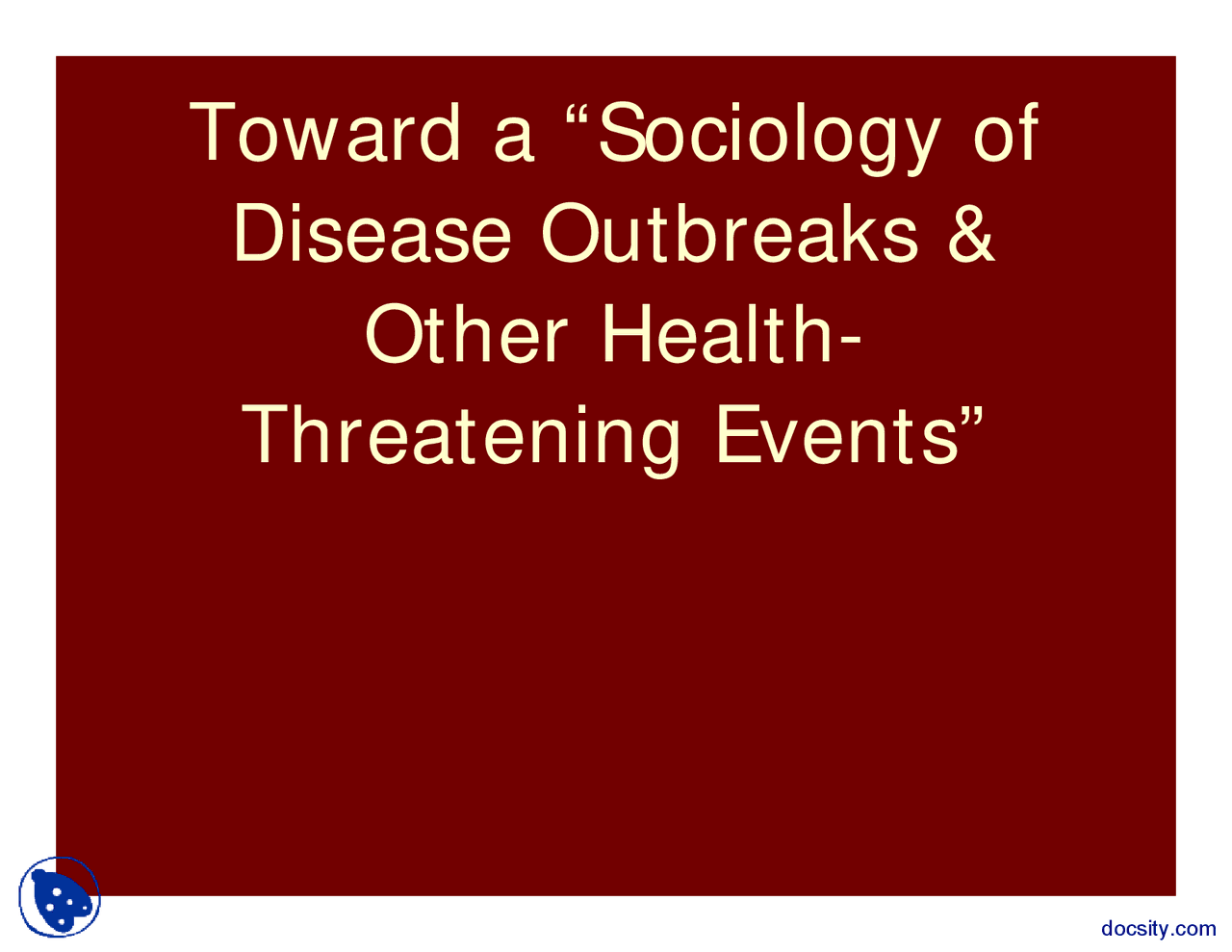 Sociology Of Disease Health Lecture Slides Docsity