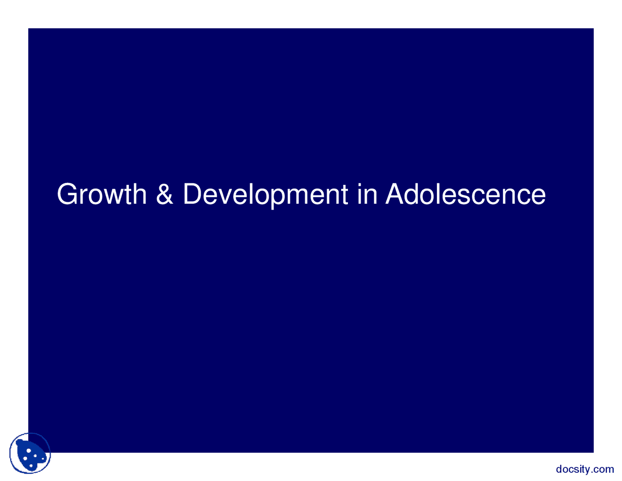 Adolescence Health Lecture Slides Docsity