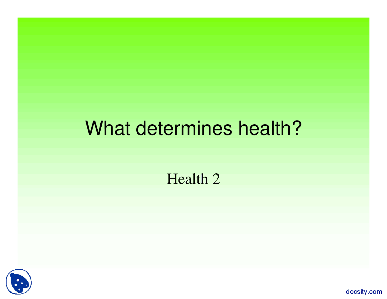 Health Health Lecture Slides Docsity