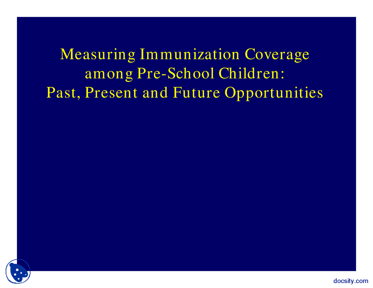 Immunization Coverage Health Lecture Slides Docsity