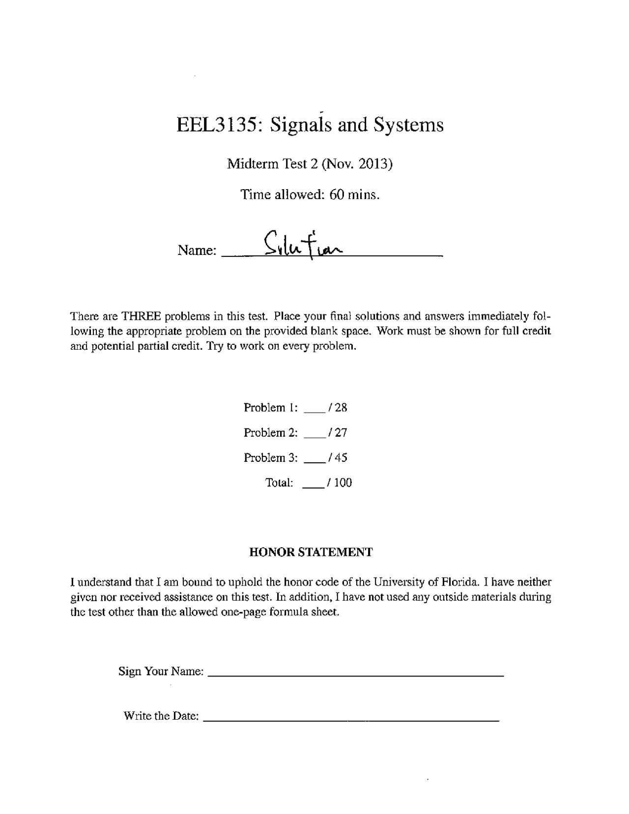 Midterm Exam 2 With Solutions Signals And Systems Eel 3135 Docsity