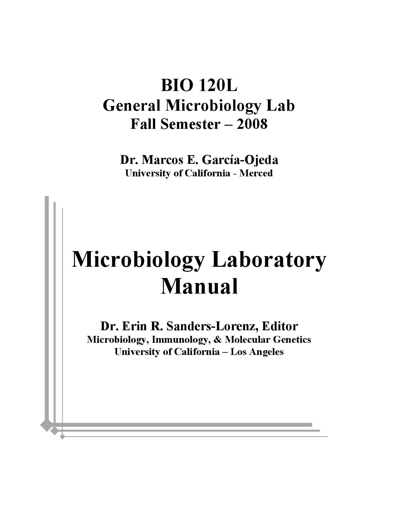 Laboratory Manual of General Microbiology | BIO 120 - Docsity