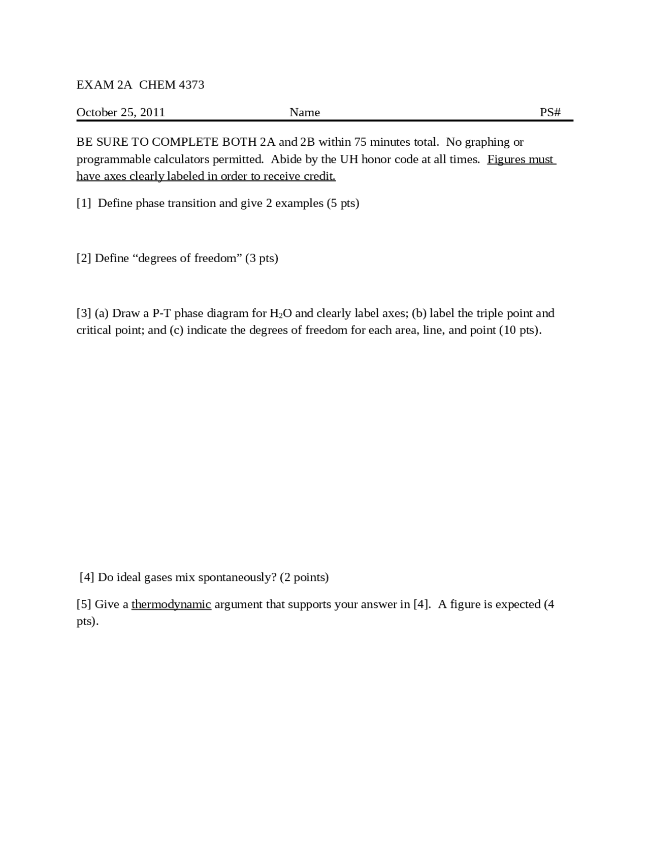 Exam 2a With 11 Questions Survey Of Physical Chemistry Chem 4373