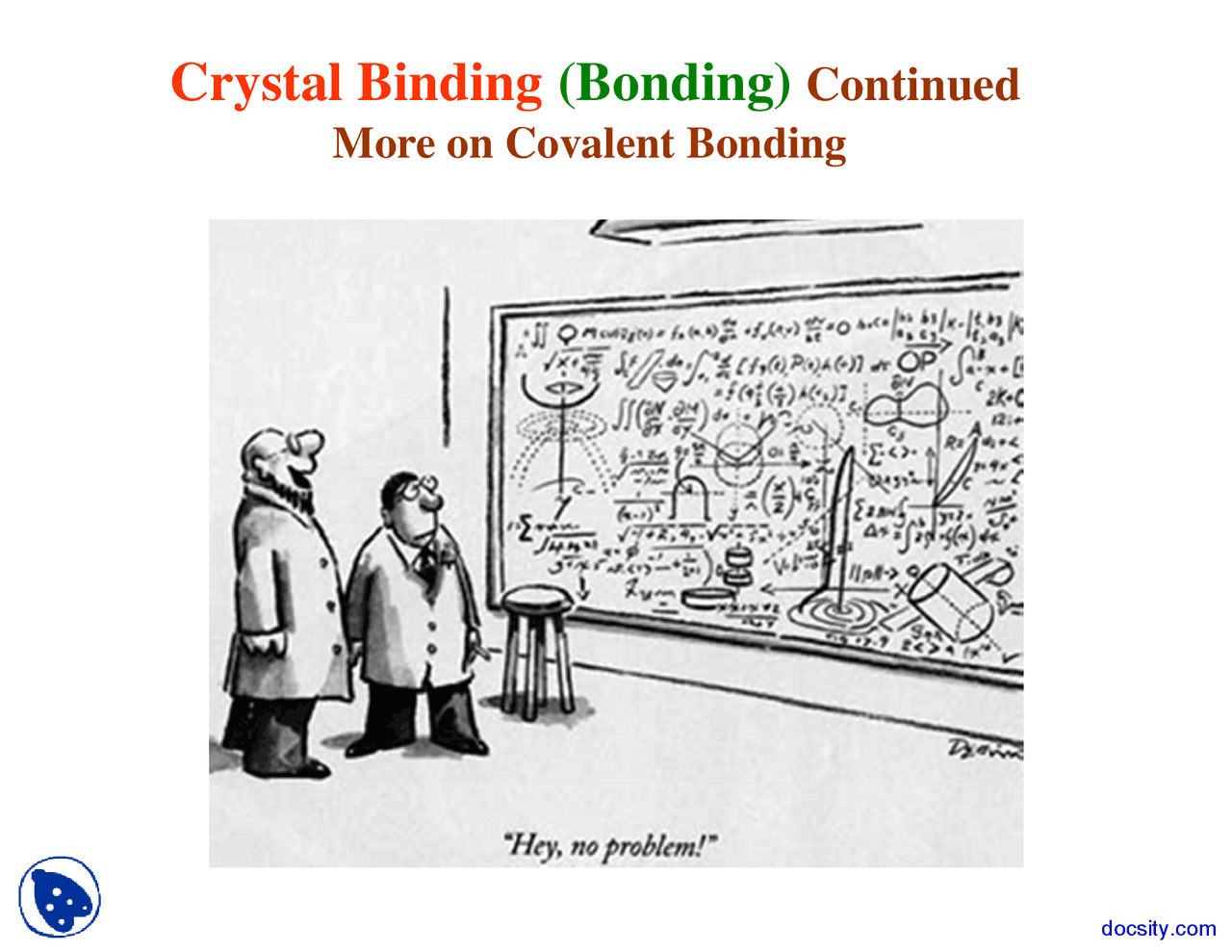 Crystal Binding, Covelant Bonds - Solid State Physics - Lecture Slides ...