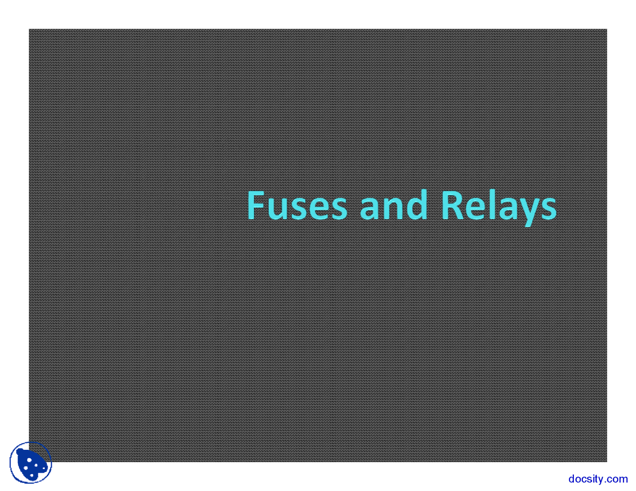 Fuses And Relays Electrical Engineering Lecture Slides Slides