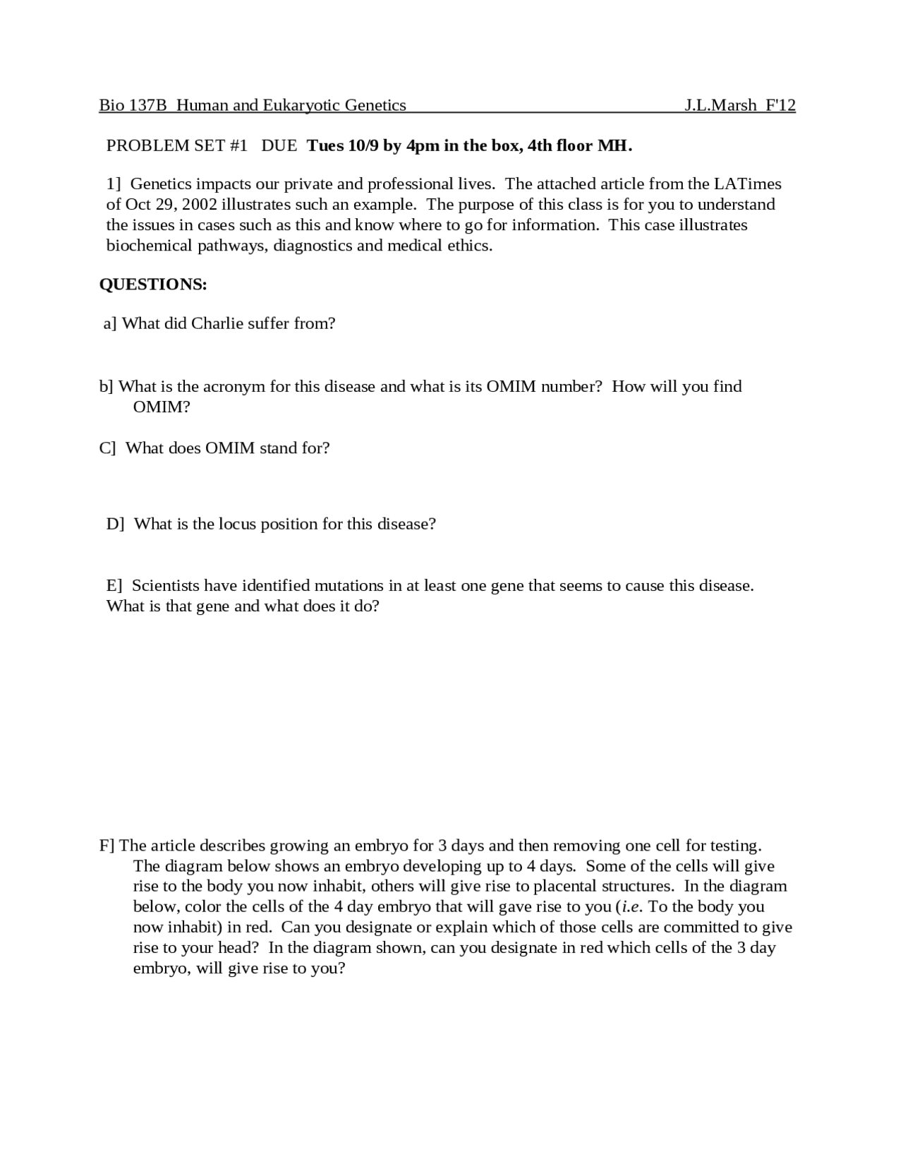 Study Questions for Quiz 1 - Eukaryotic and Human Genetics | Bio Sci ...