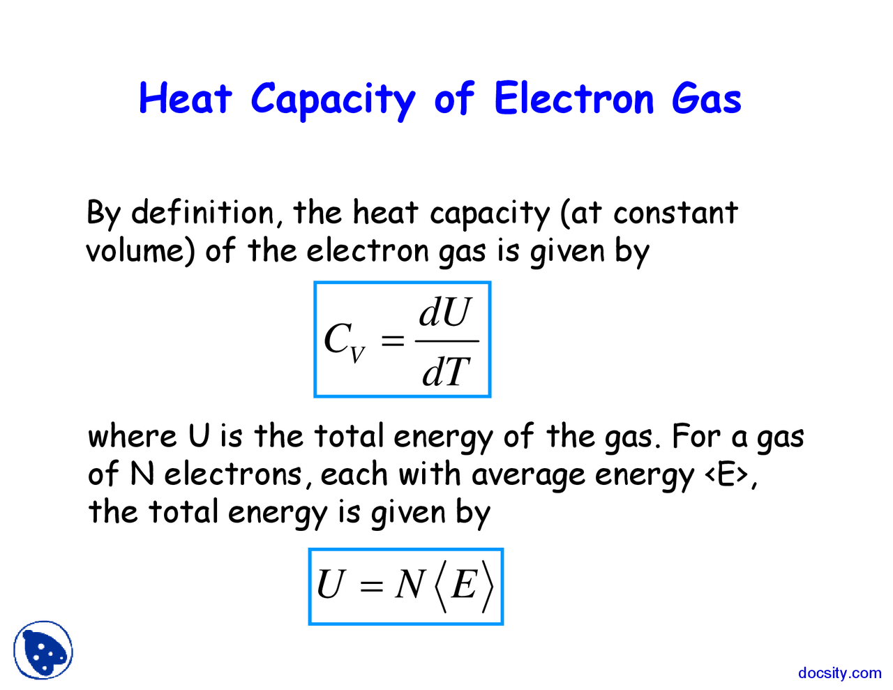 Heat Capacity of Gas - Solid State Physics - Lecture Slides - Docsity