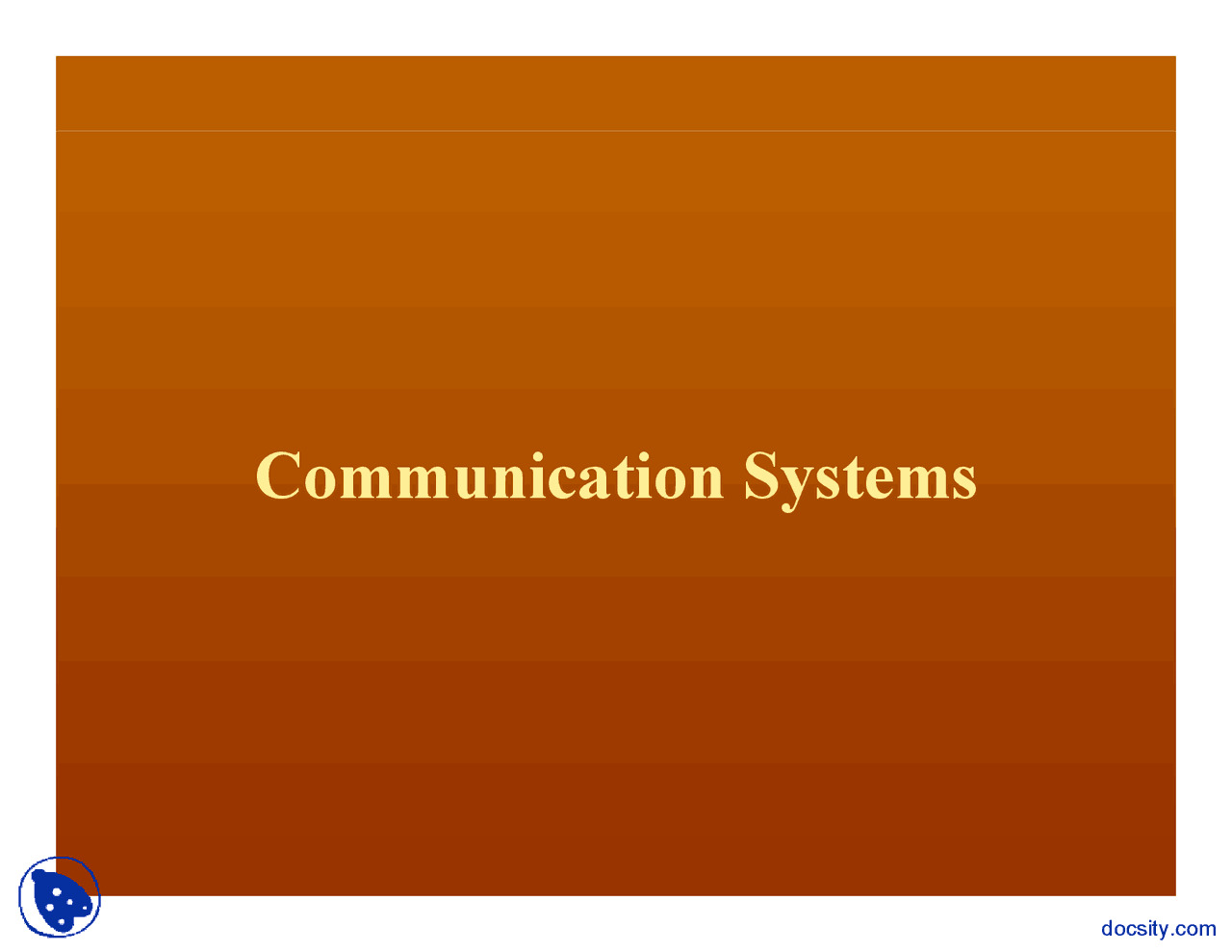 Communication System Electrical Engineering Lecture Slides Docsity