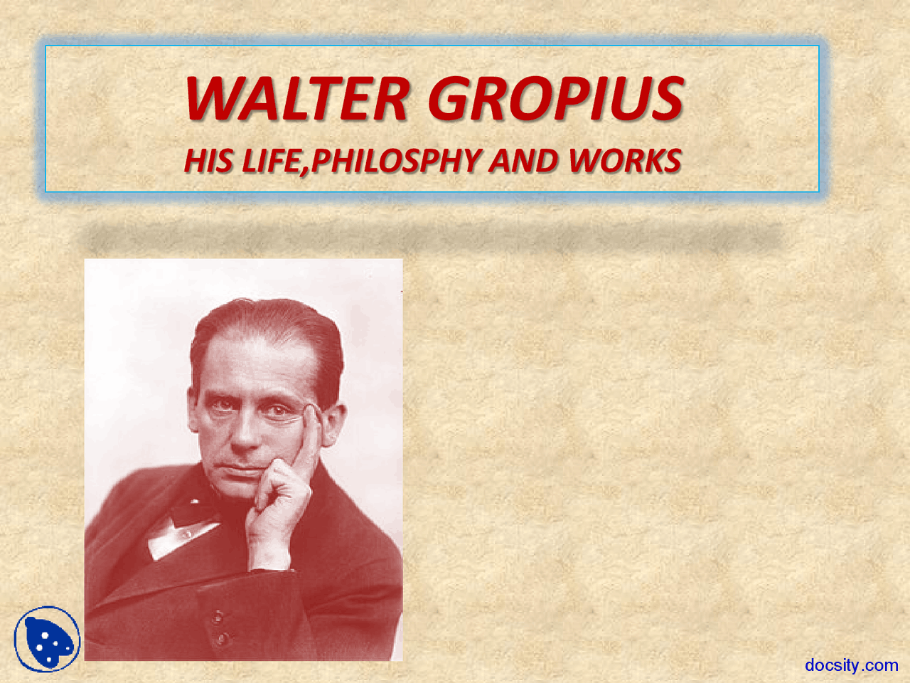 Walter Gropius Architectural Assistantship Lecture Slides Docsity