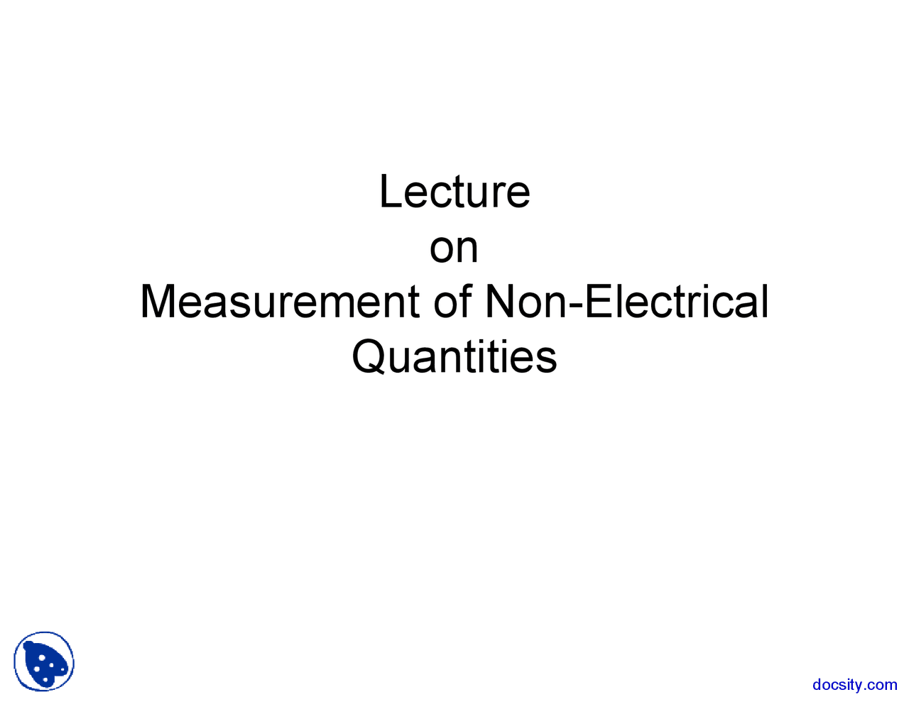 Measurement Of Non Electrical Quantities Electrical Engineering
