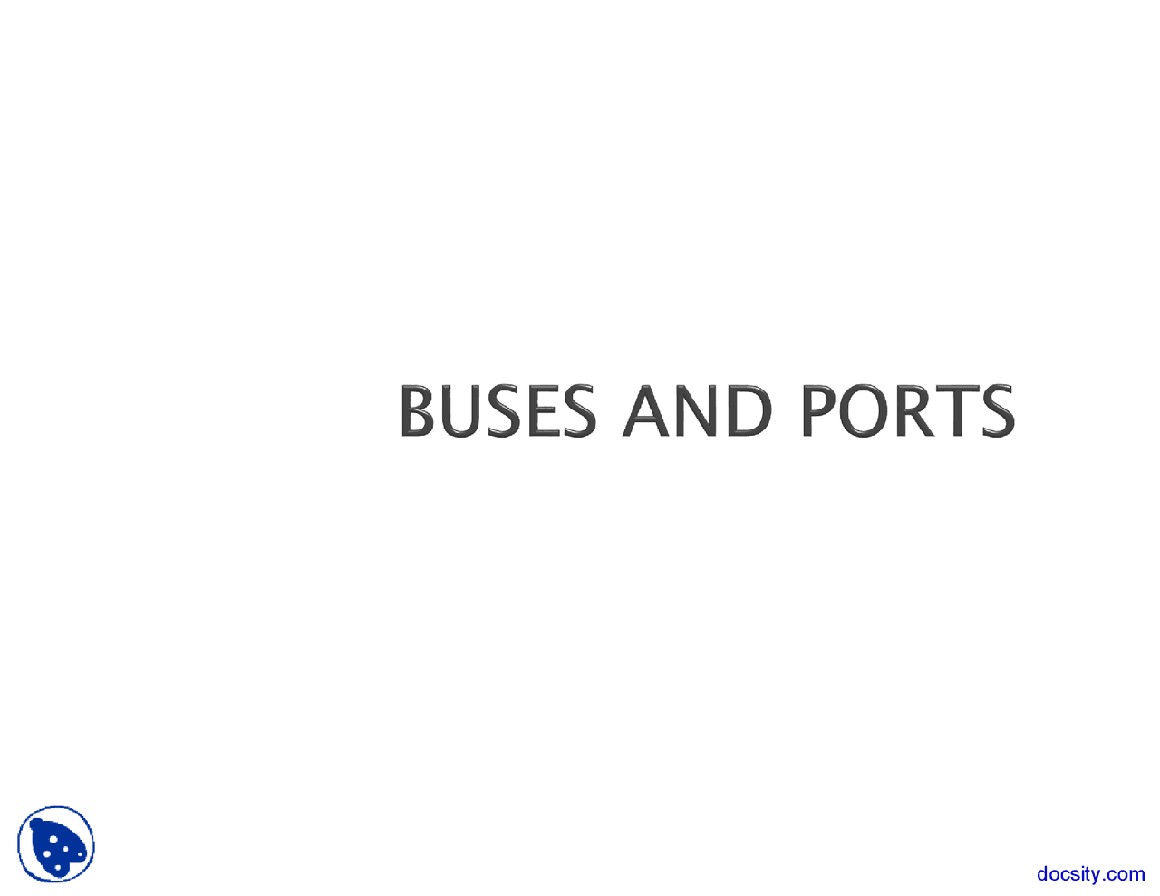 Buses And Port Electrical Engineering Lecture Slides Docsity