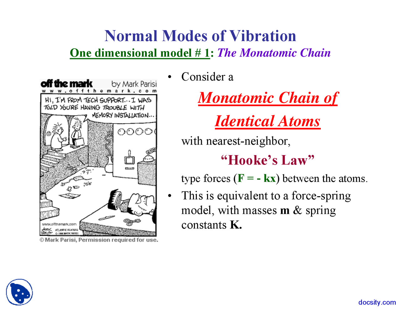 The Monatomic Chain - Solid State Physics - Lecture Slides - Docsity