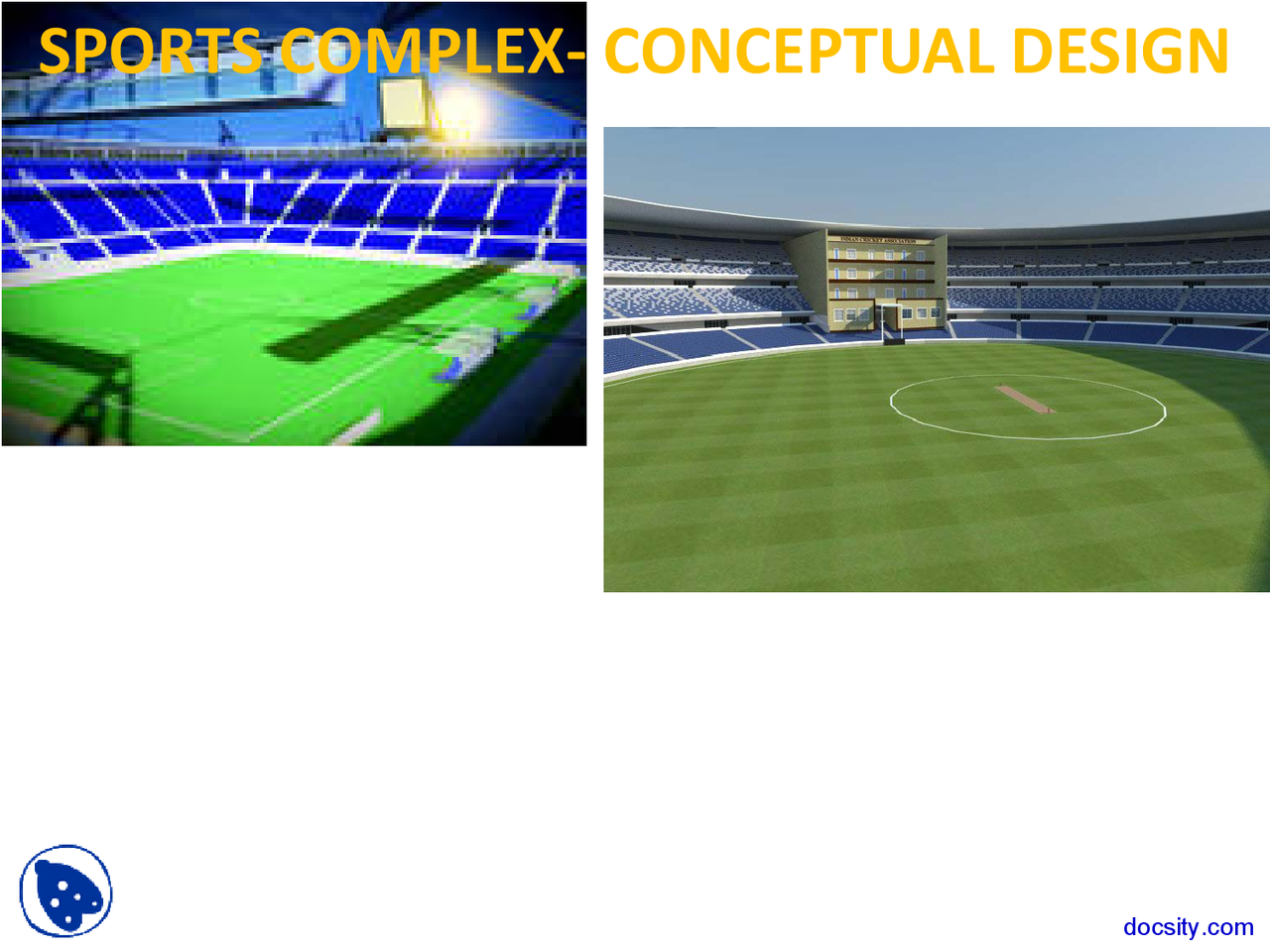 Sports Complex Design Architectural Assistantship Lecture Slides