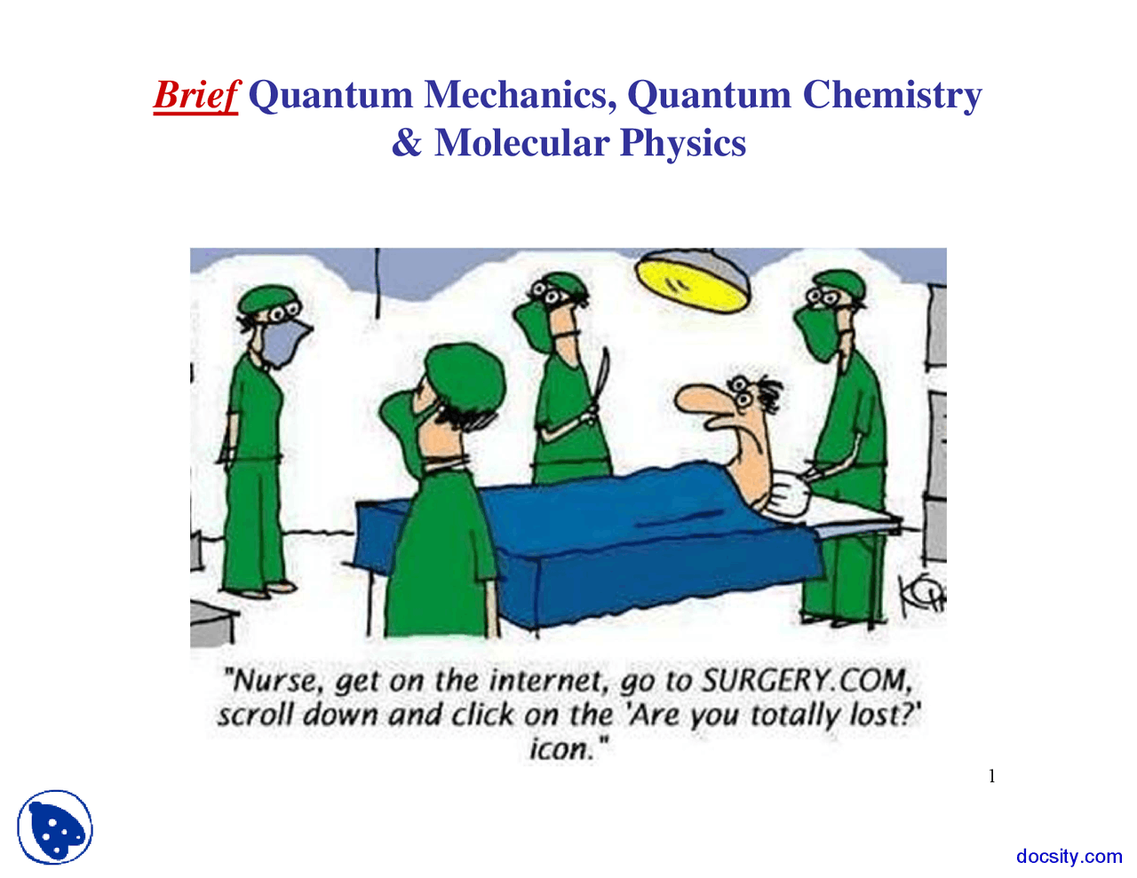 Quantum Mechanics - Solid State Physics - Lecture Slides | Slides Solid State Physics - Docsity