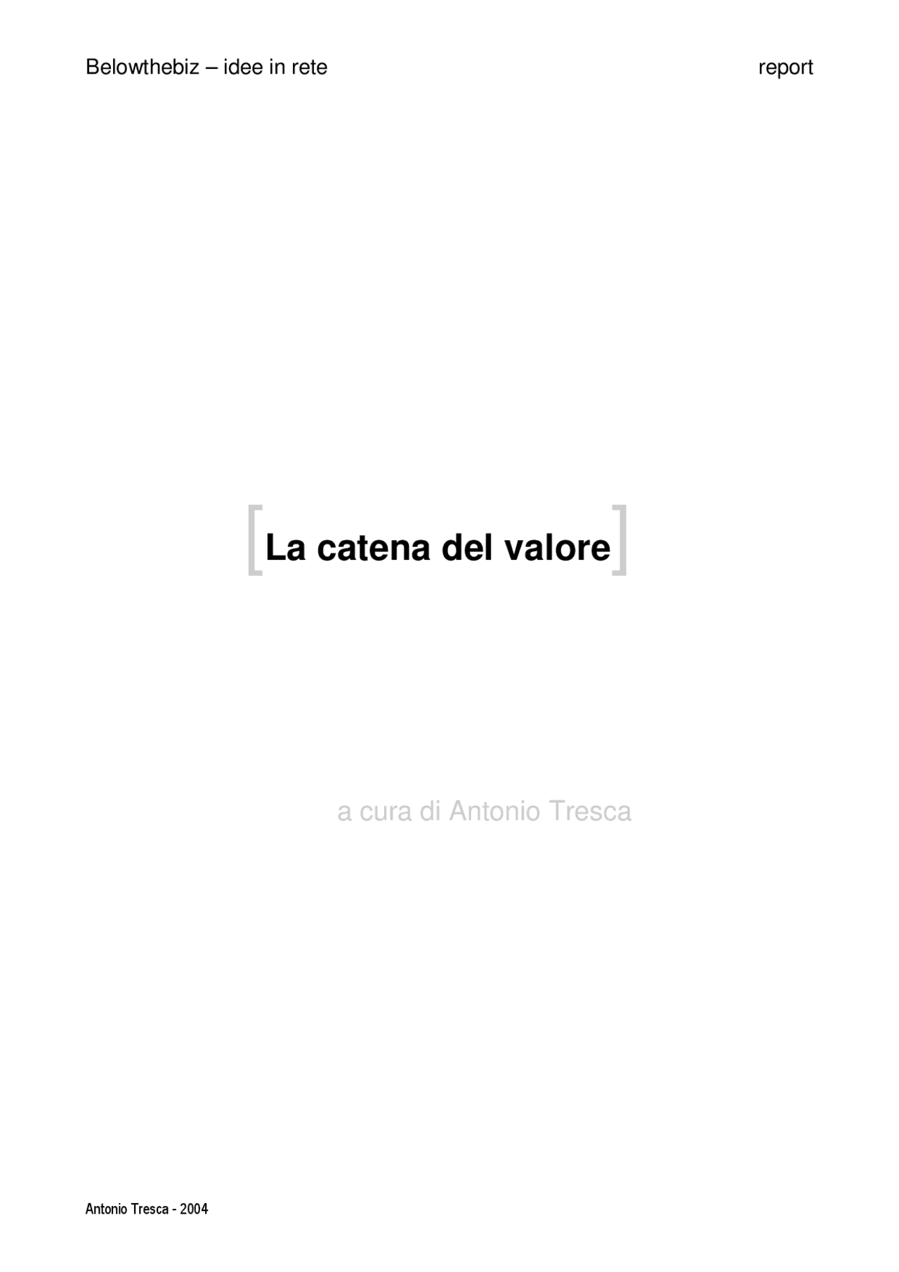 La catena del valore porter attività primarie e secondarie - Docsity