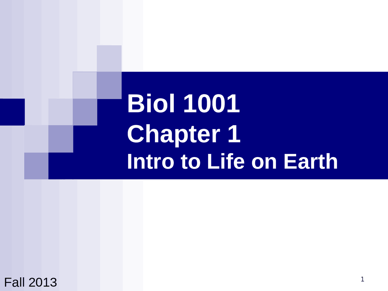 Introduction to Life on Earth - Lecture Notes | BIOL 1001 - Docsity