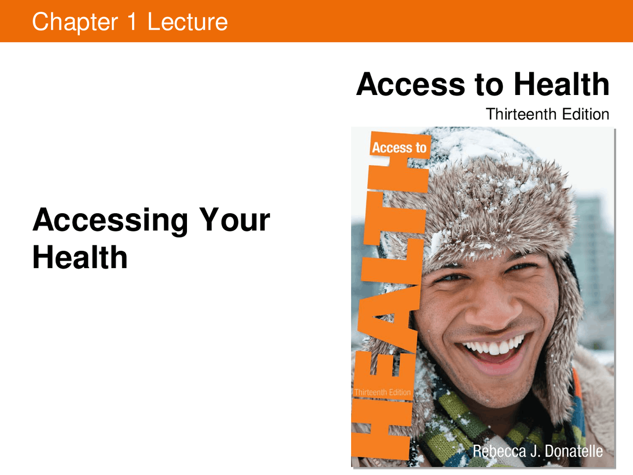 Accessing Your Health - Personal Health Behaviors | HPS 3300 - Docsity