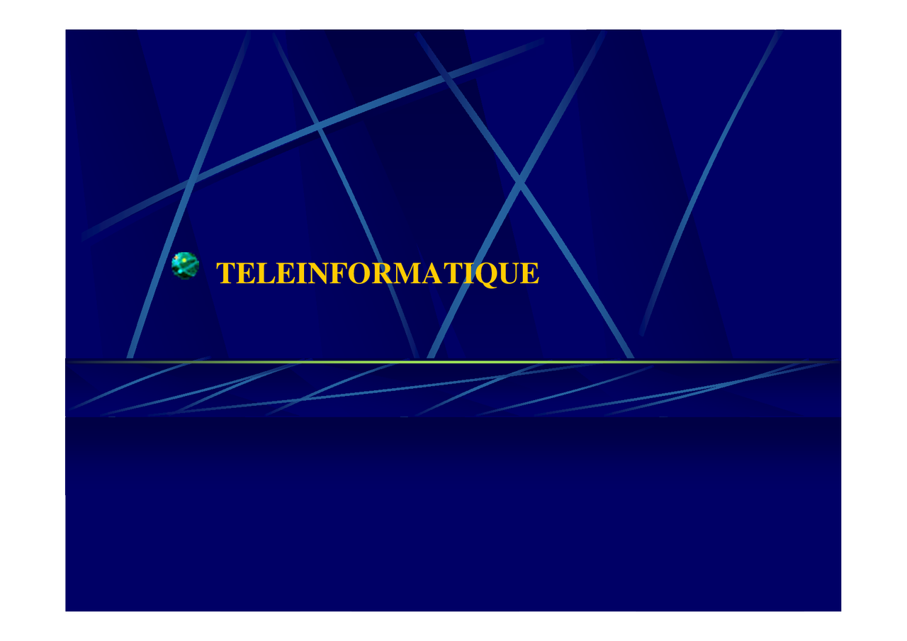 Notes Sur Le Thème Du Téléinformatique 1° Partie Docsity