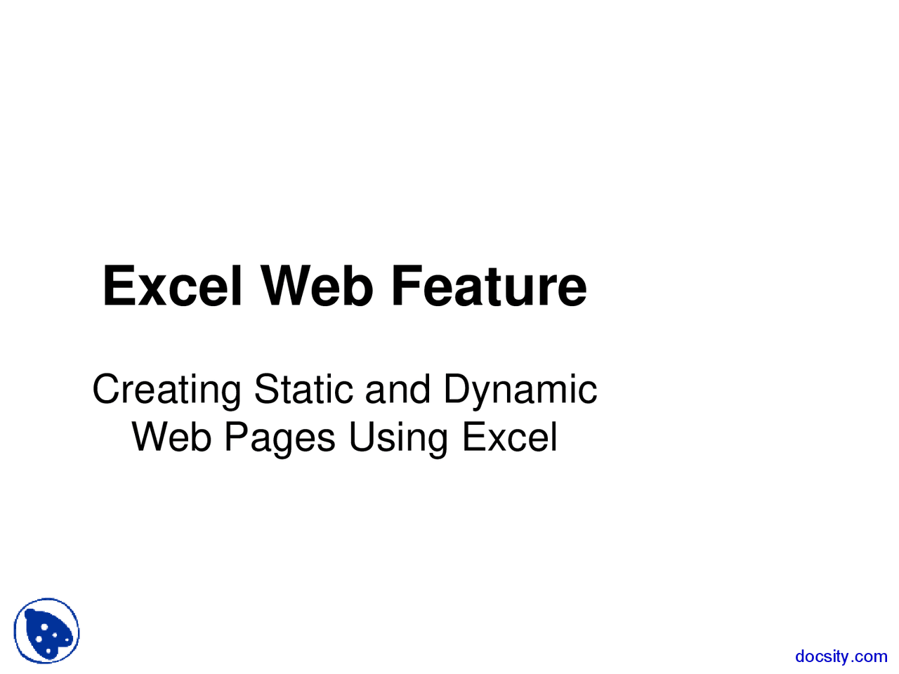 Excel Web Feature Microsoft Office Lecture Slides Docsity