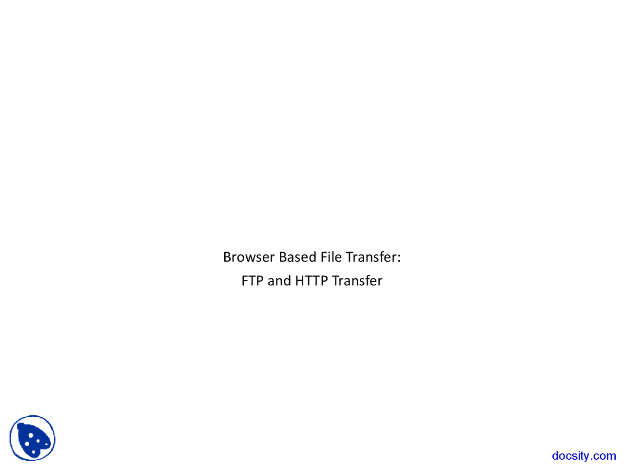 Browser Based File Download Networking Lecture Slides Docsity