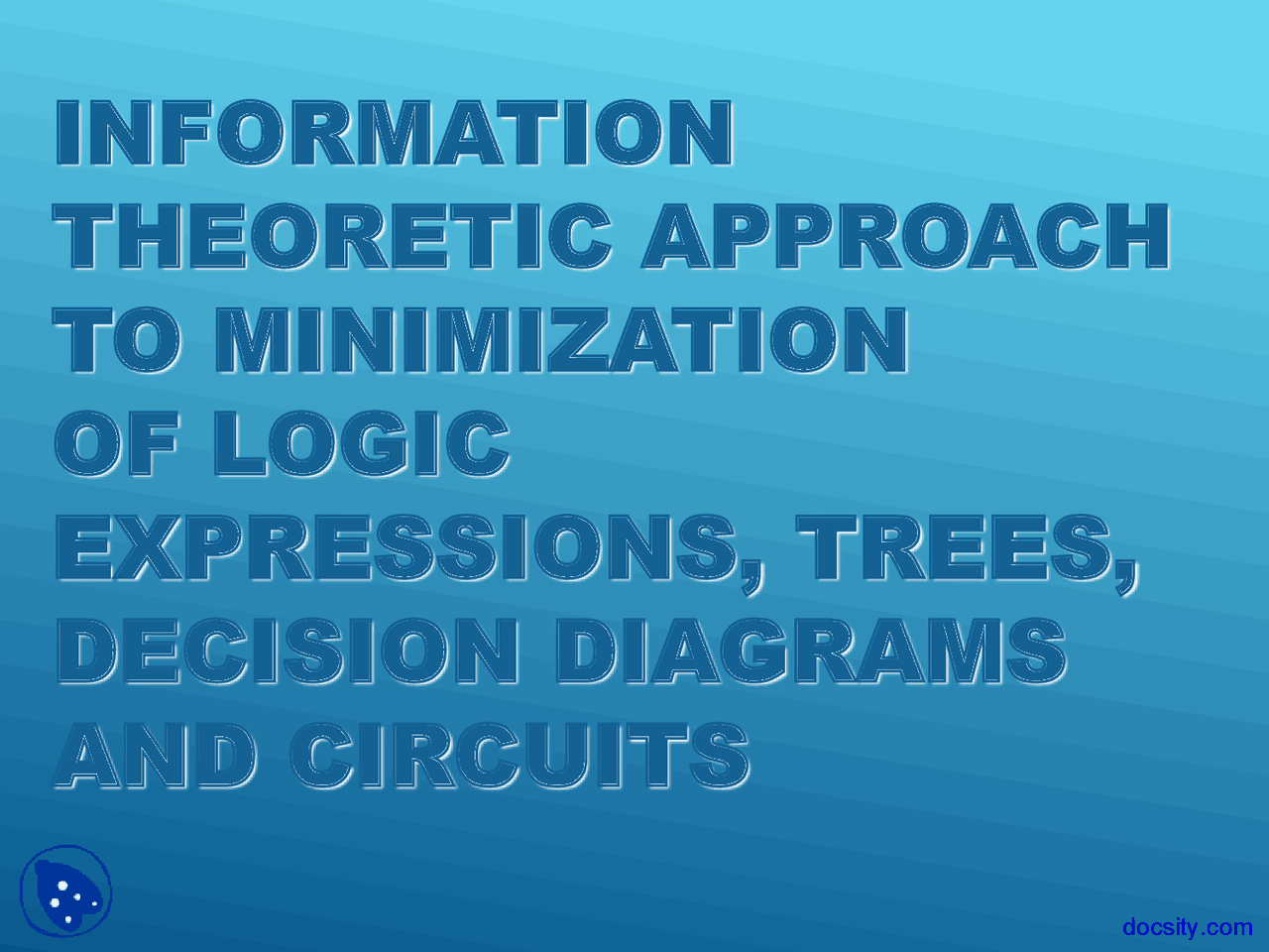 Decision Diagrams and Circuits - Embedded Intelligent Robotics - Lecture Slides - Docsity