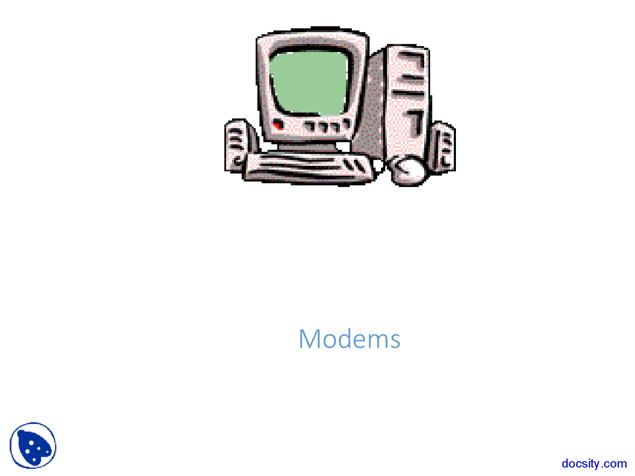 Modems Network Communication Lecture Slides Docsity