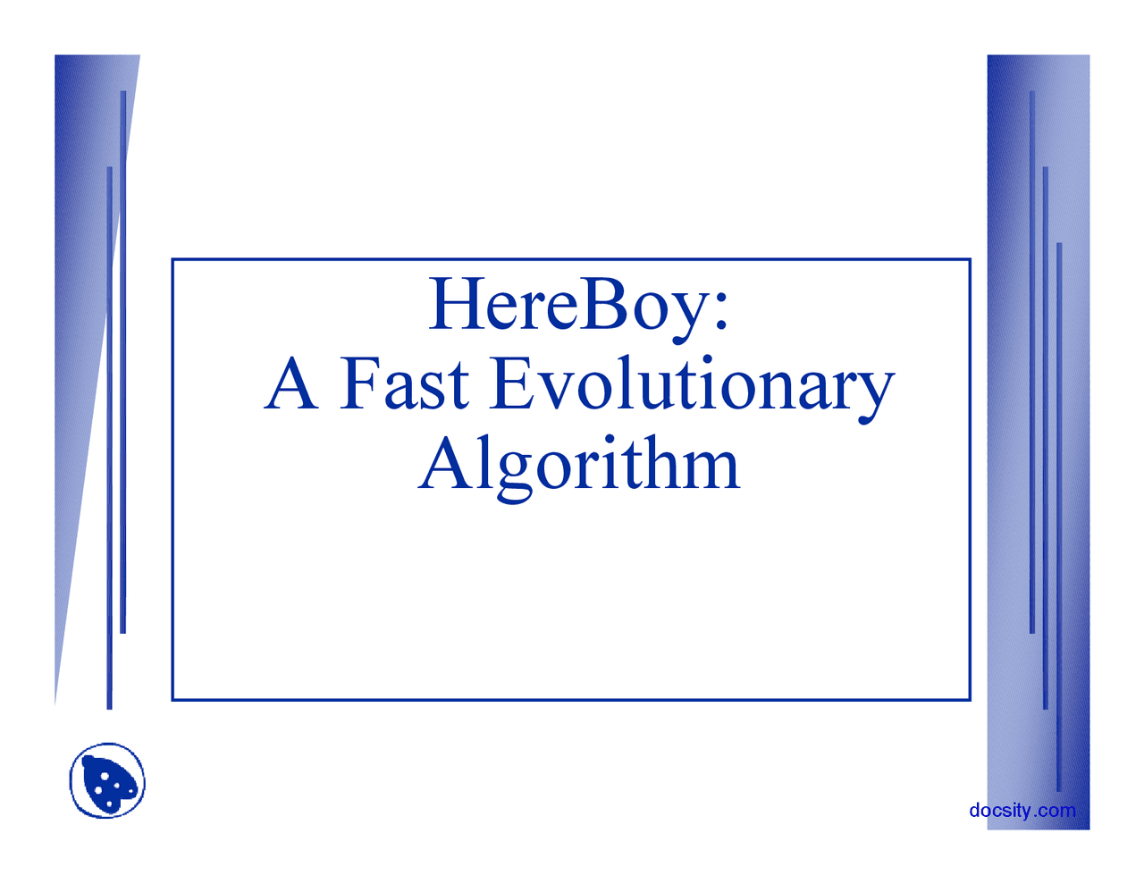 Fast Evolutionary Algorithms Embedded Intelligent Robotics Lecture